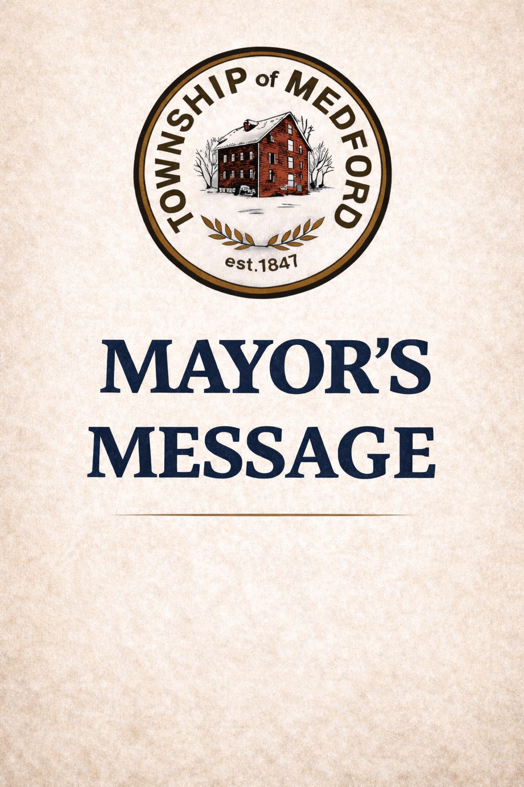 Mayor's Message - Operation Yellow Ribbon - Medford Township